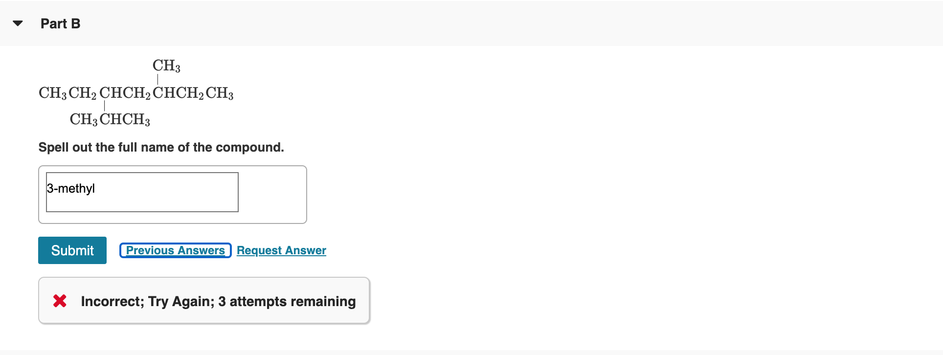 Solved Part A CH3CH, CHCH2CH2CHCH3 NHCH3 CH3 Spell out the | Chegg.com