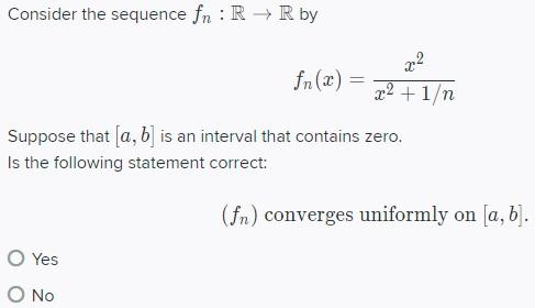 Solved Consider the sequence fn: R R by x2 fn (2) = x2 +1/n | Chegg.com