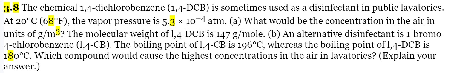 Solved 3.8 The chemical 1,4-dichlorobenzene (1,4-DCB) is | Chegg.com