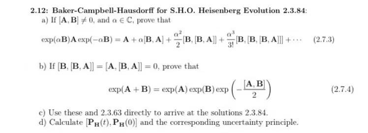 Solved 2.12: Baker-Campbell-Hausdorff for S.H.O. Heisenberg | Chegg.com