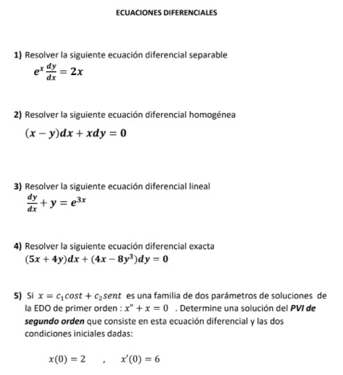 Solved ECUACIONES DIFERENCIALES 1) Resolver la siguiente | Chegg.com