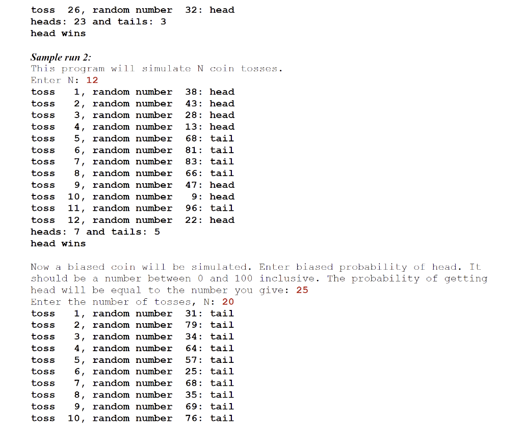 Solved Task 2 ( 35 pts) - coin toss: loop, random numbers, | Chegg.com