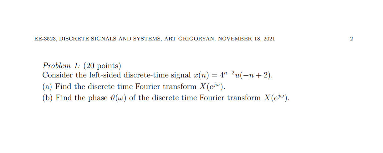 Solved EE-3523, DISCRETE SIGNALS AND SYSTEMS, ART GRIGORYAN, | Chegg.com