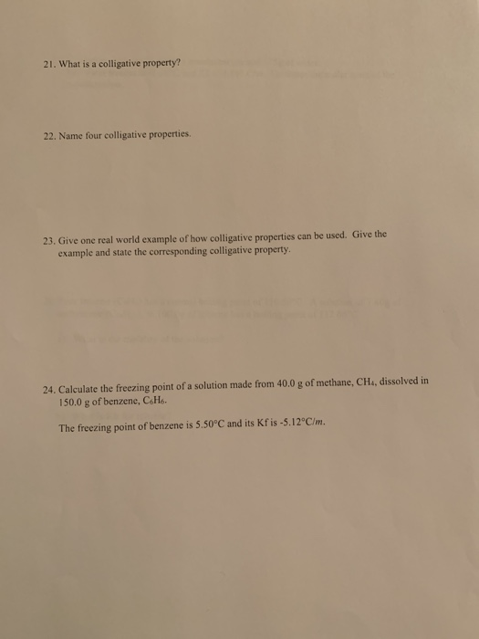 Solved 21. What is a colligative property? 22. Name four | Chegg.com