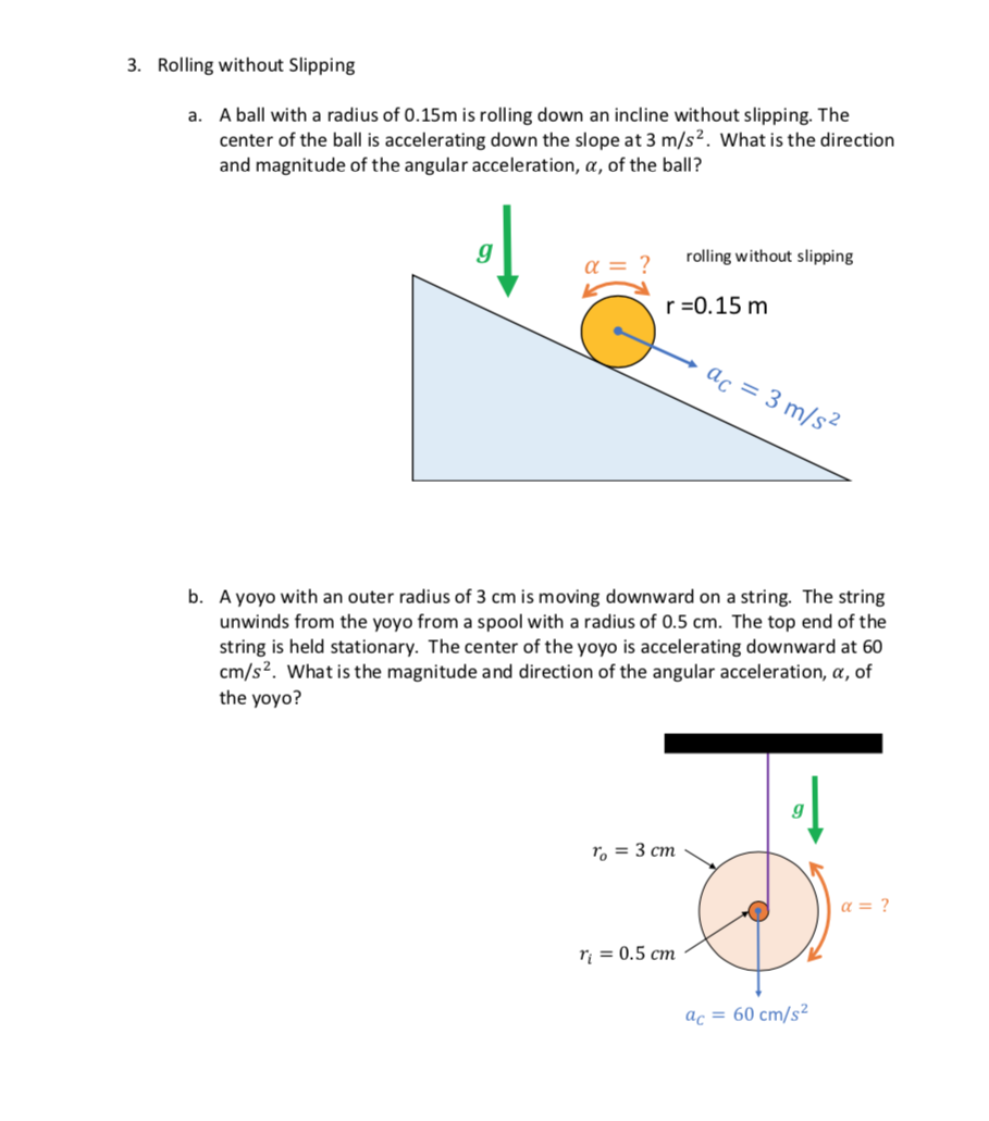 Solved 3. Rolling without Slipping a. A ball with a radius | Chegg.com