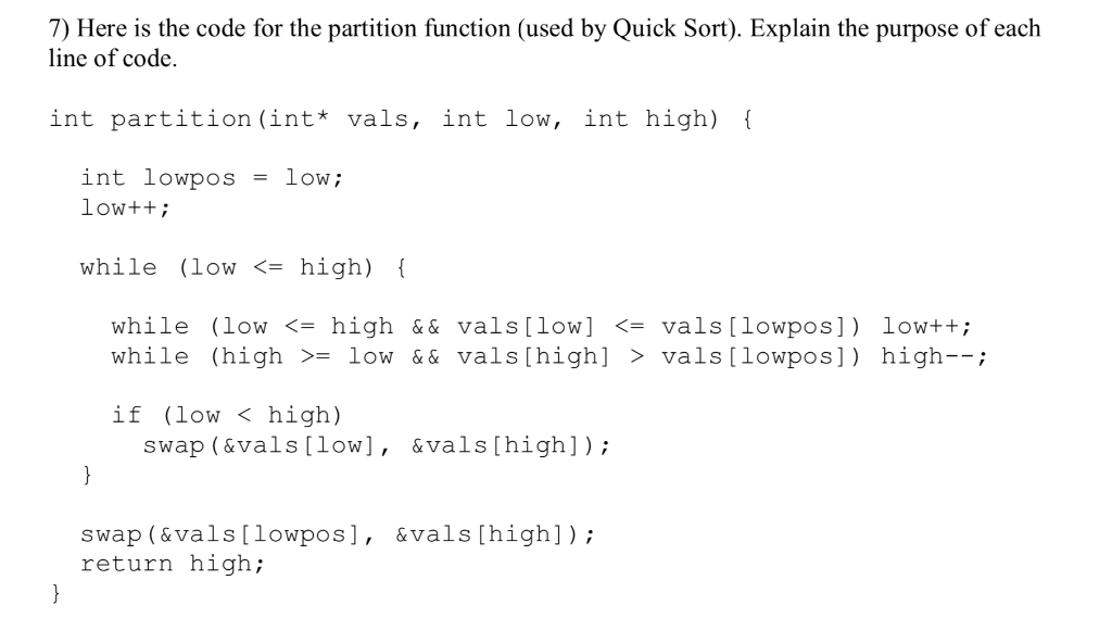 Solved 7) Here is the code for the partition function (used | Chegg.com