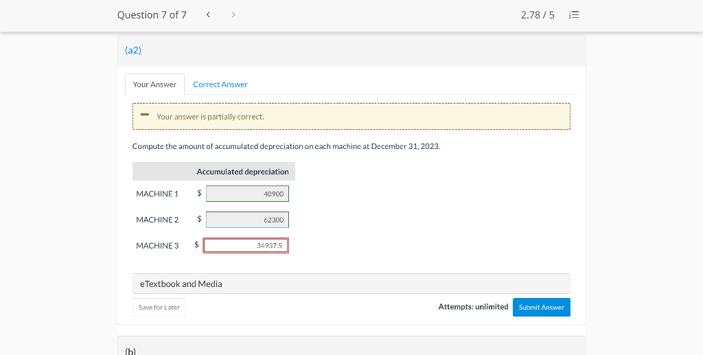 Solved Question 7 of 7 > 2.78/5 View Policies Show Attempt | Chegg.com