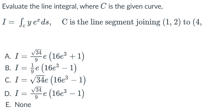 Evaluate the line integral, where C is the given | Chegg.com
