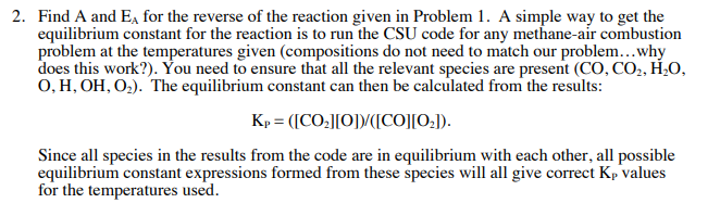 Solved 1. The reaction: CO+O2→CO2+O is a minor, but | Chegg.com