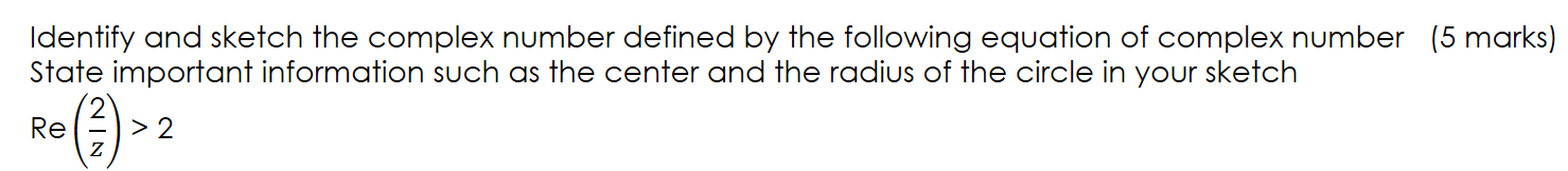Solved Identify and sketch the complex number defined by the | Chegg.com