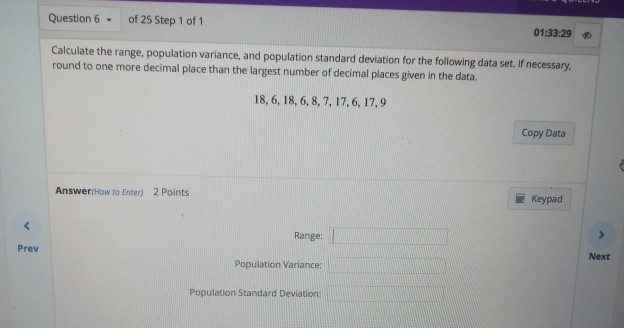 Solved Question 6of 25 Step 1 of 1 01:33:29 Calculate the | Chegg.com