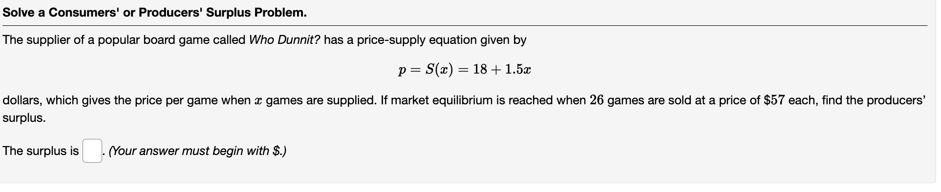 Solved Solve a Consumers' or Producers' Surplus Problem. The | Chegg.com