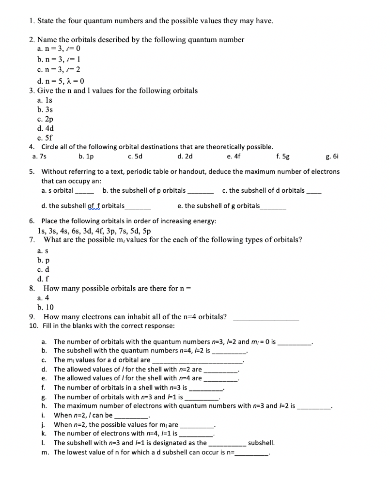 Solved 1. State the four quantum numbers and the possible | Chegg.com