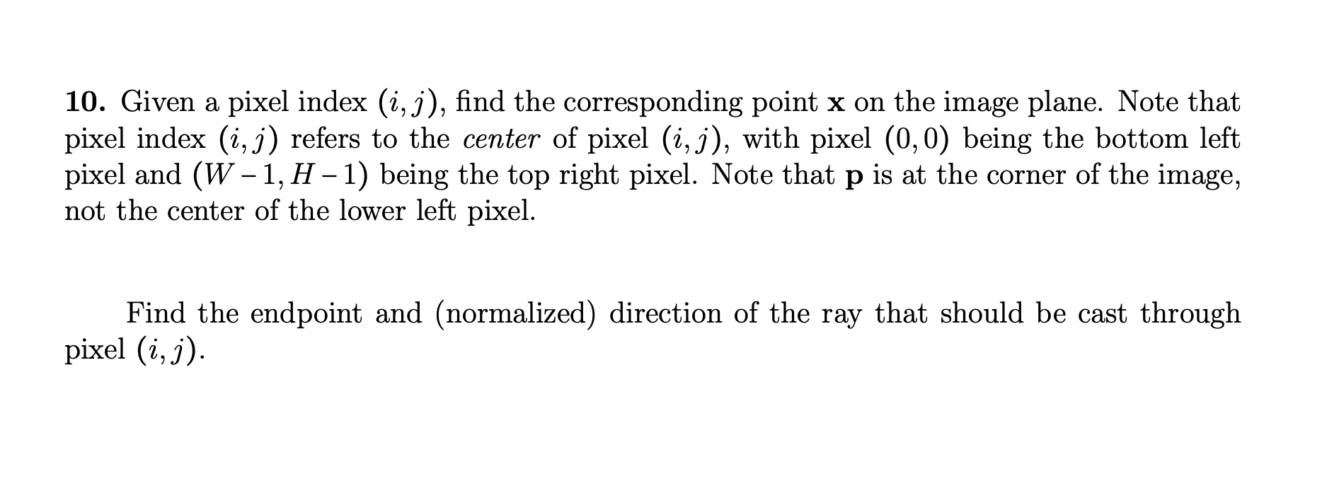 In the figure, you are given the position of the | Chegg.com