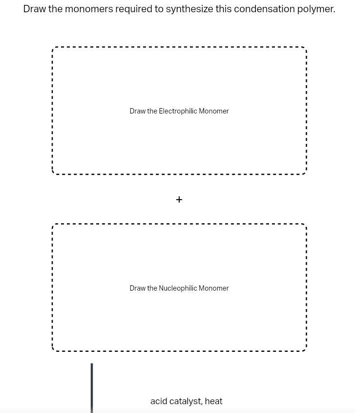 Solved Draw the monomers required to synthesize this | Chegg.com