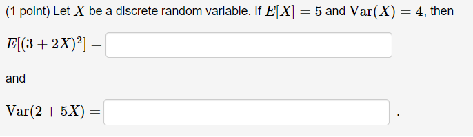Solved (1 point) Let X be a discrete random variable. If | Chegg.com