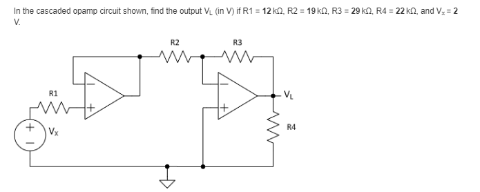 Solved In the cascaded opamp circuit shown, find the output | Chegg.com