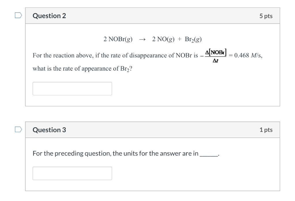 Solved Question 1 5 pts Write a rate expression for the | Chegg.com