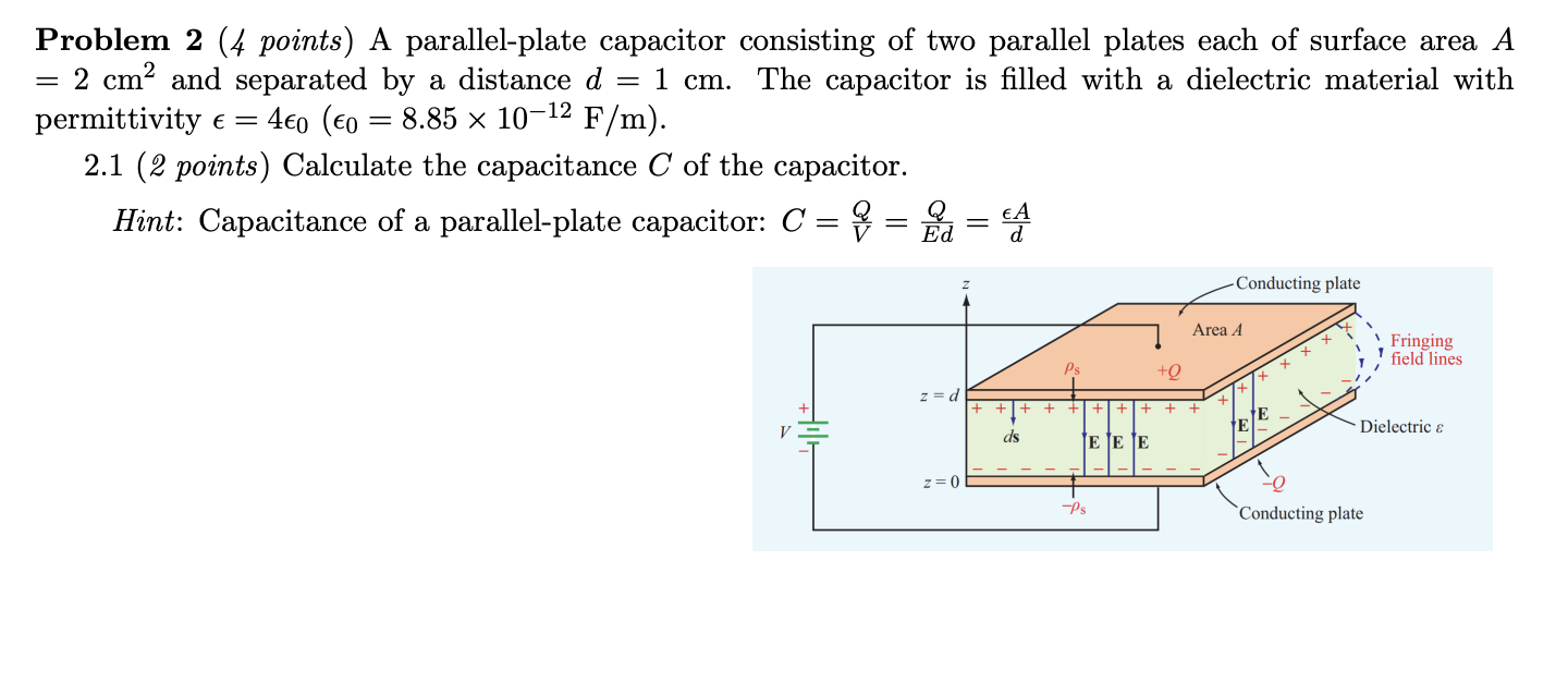 Solved Problem 2 (4 points) A parallel-plate capacitor | Chegg.com