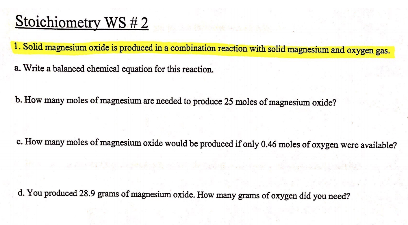Solved Stoichiometry WS #2 1. Solid magnesium oxide is | Chegg.com