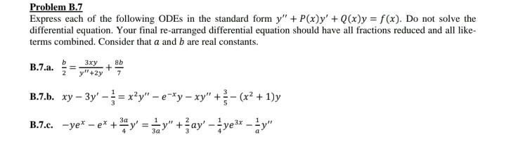 Solved Problem B.7 Express each of the following ODEs in the | Chegg.com