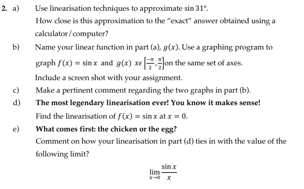 Solved 2. a) Use linearisation techniques to approximate | Chegg.com