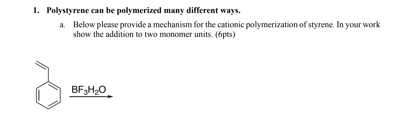 Solved Polystyrene can be polymerized many different | Chegg.com