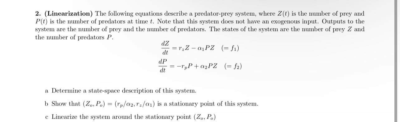 Solved (Linearization) ﻿The following equations describe a | Chegg.com