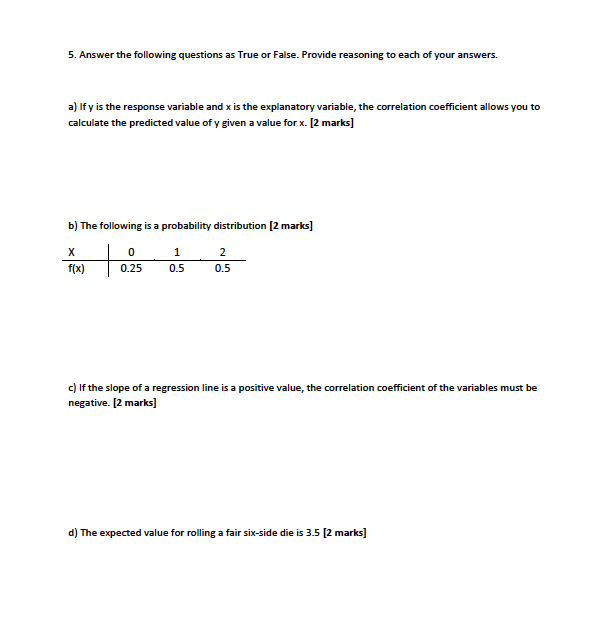 Solved 5. Answer the following questions as True or False. | Chegg.com