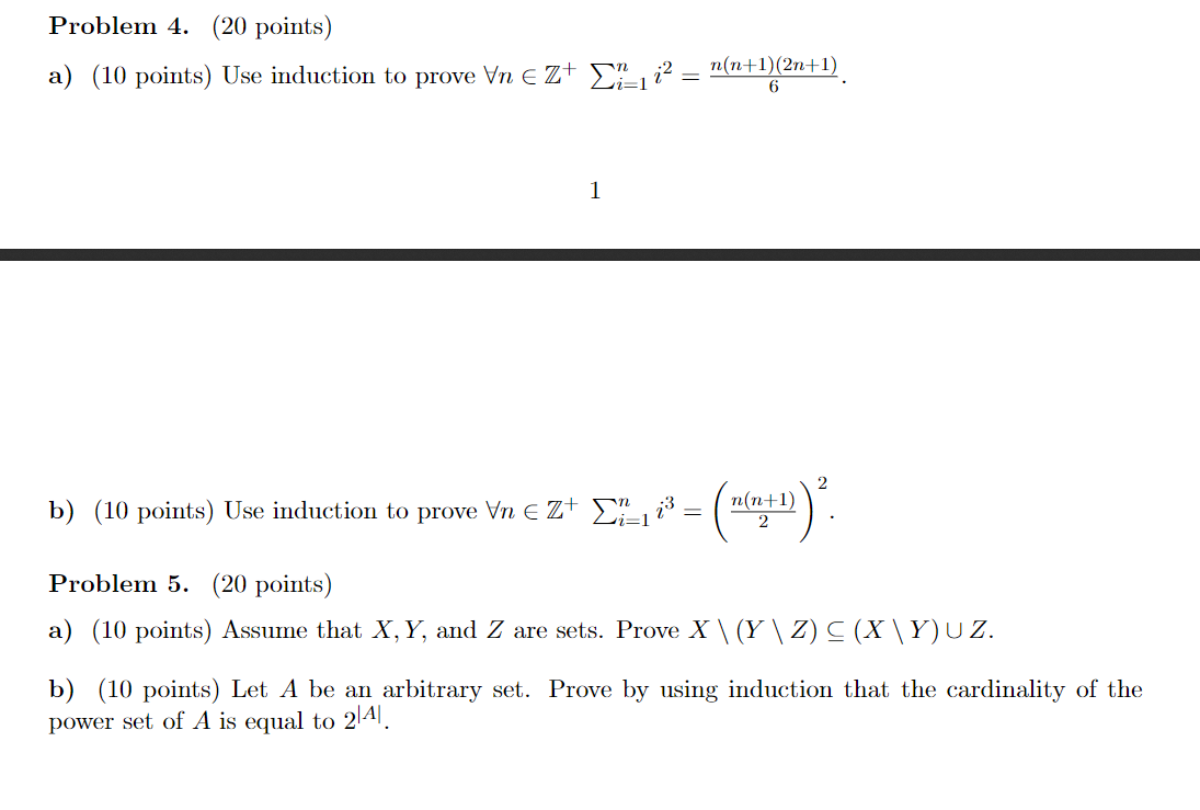Solved Problem 4. (20 points) n(n+1)(2n+1) a) (10 points Use | Chegg.com