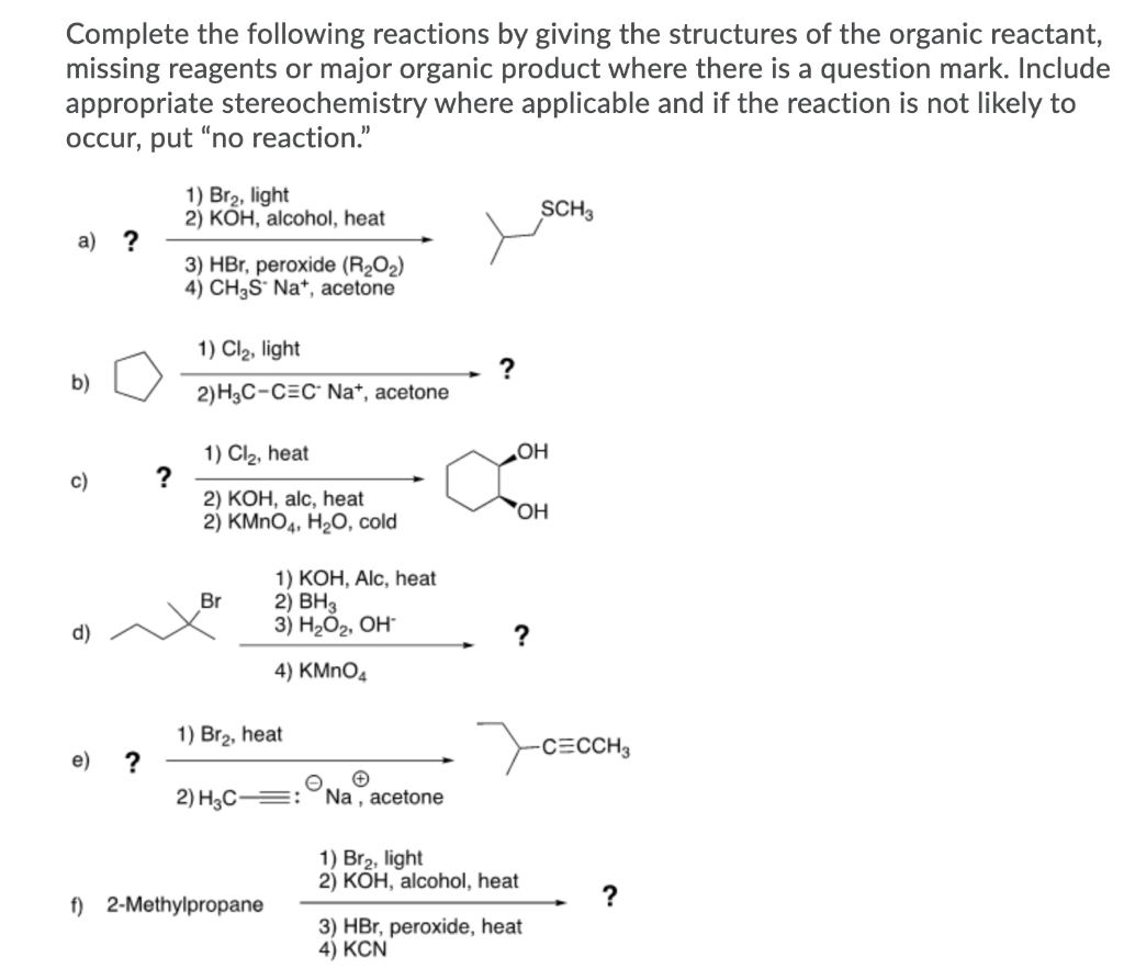 Solved Complete the following reactions by giving the | Chegg.com