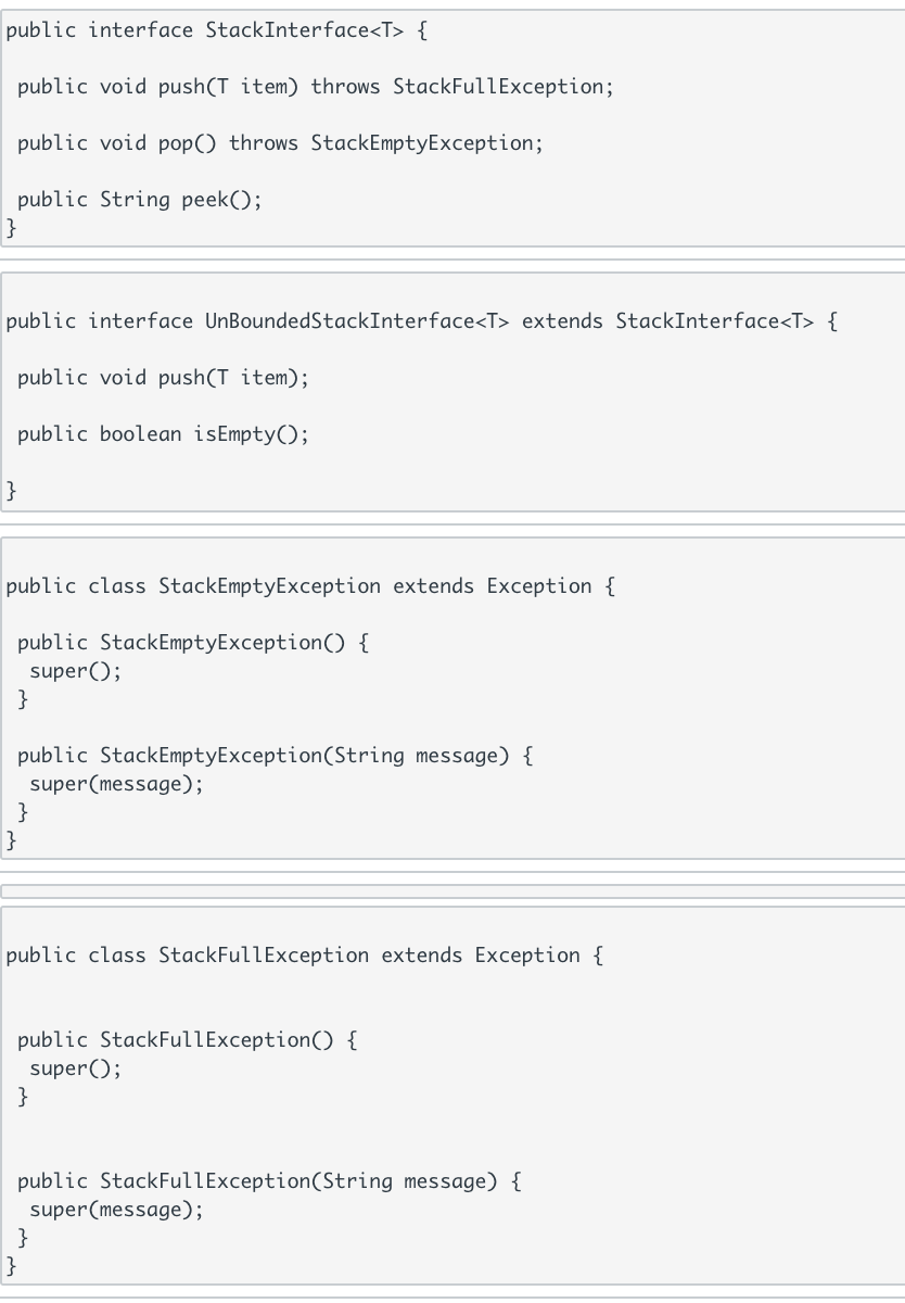 Solved public interface StackInterface { public void push(T | Chegg.com