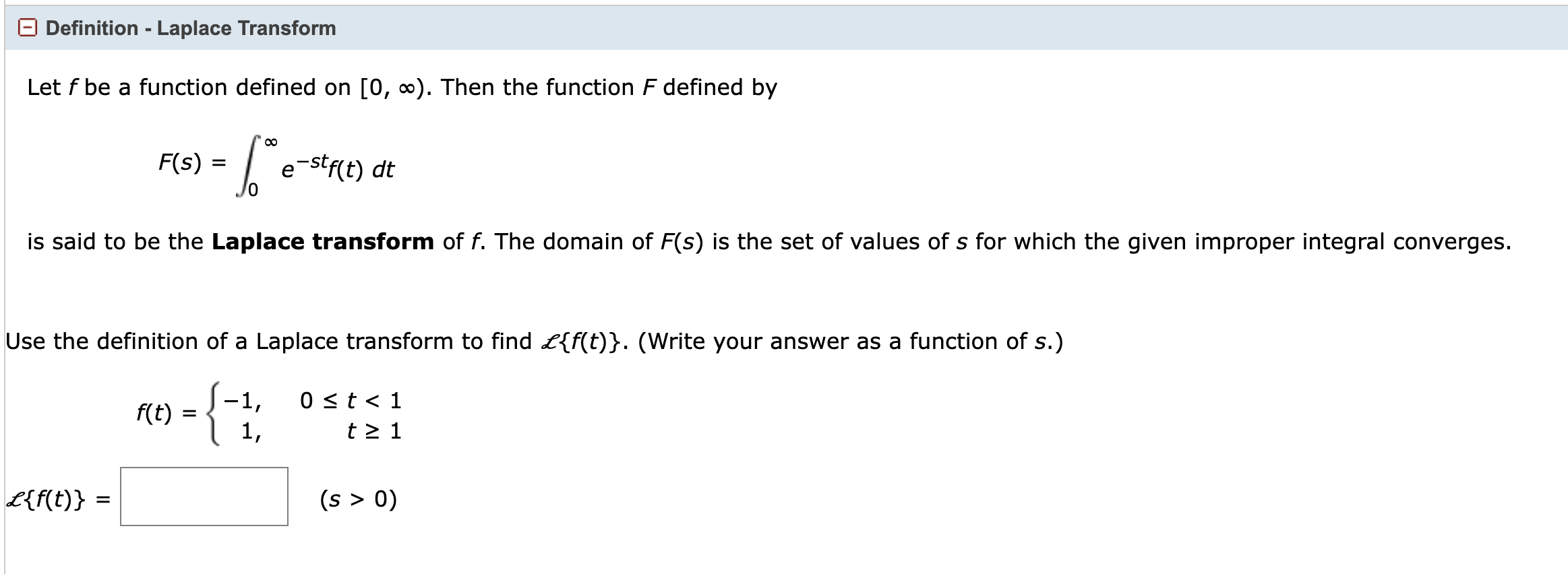 Solved Definition - ﻿Laplace TransformLet f ﻿be a function | Chegg.com