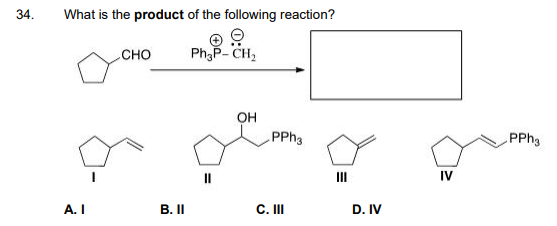 Solved 34. What is the product of the following reaction? | Chegg.com