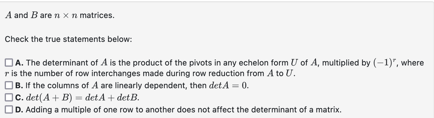Solved A and B are n×n matrices. Check the true statements | Chegg.com