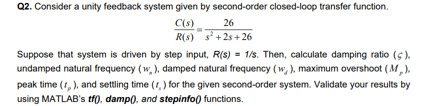 Solved Q2. Consider a unity feedback system given by | Chegg.com