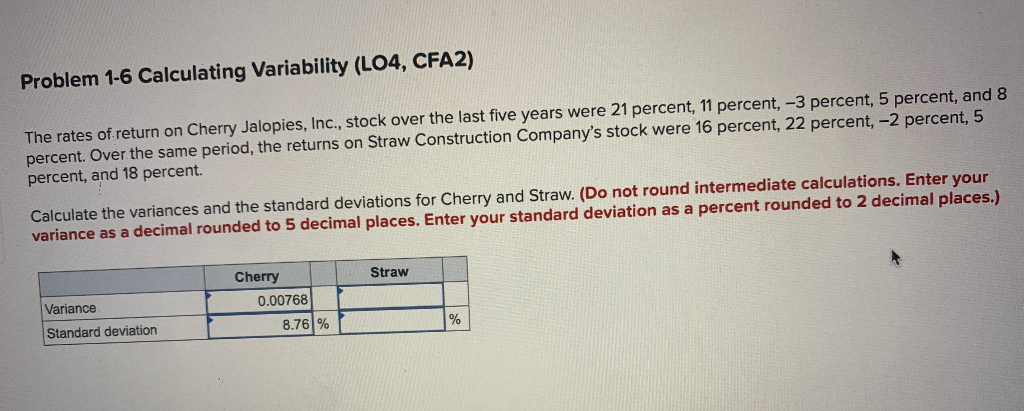 Solved Problem 1-6 Calculating Variability (LO4, CFA2) The | Chegg.com