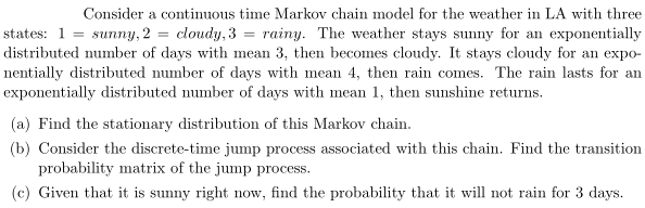 Consider a continuous time Markov chain model for the | Chegg.com