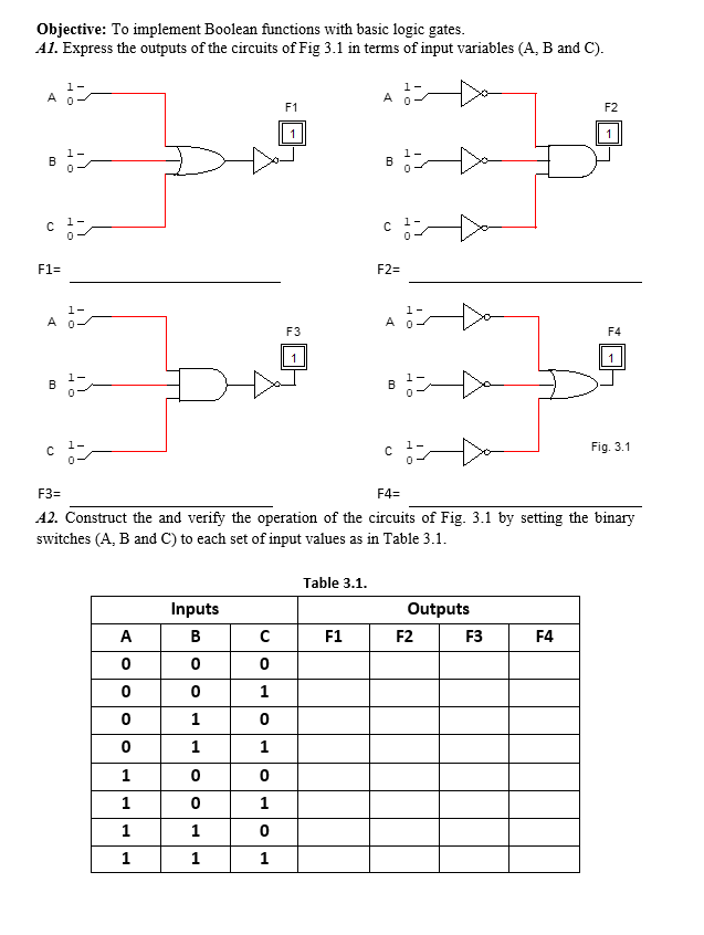 Solved Objective: To implement Boolean functions with basic | Chegg.com