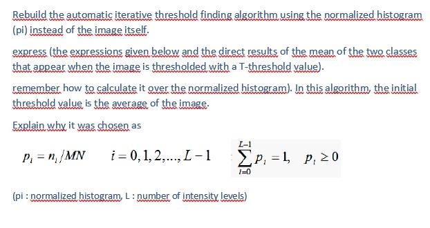 Solved Rebuild the automatic iterative threshold finding | Chegg.com