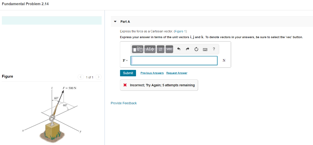 Solved Fundamental Problem 2.14 Part A Express the force as | Chegg.com