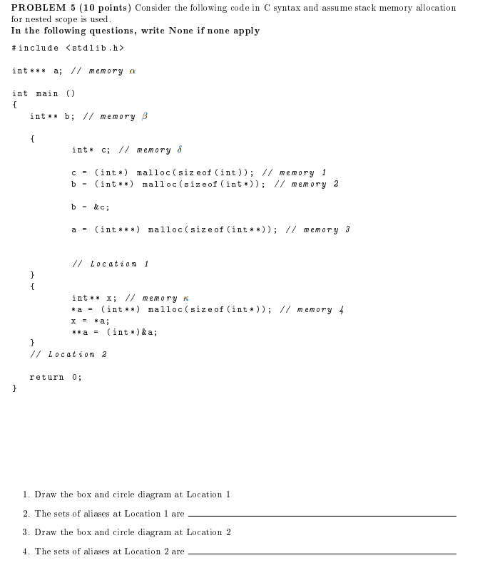 PROBLEM 5 (10 points) Consider the following code in | Chegg.com