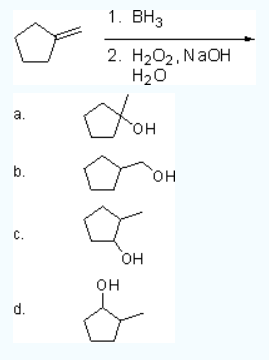 Solved 2. H2O2,NaOH 1. BH3 a. b. c. d. | Chegg.com