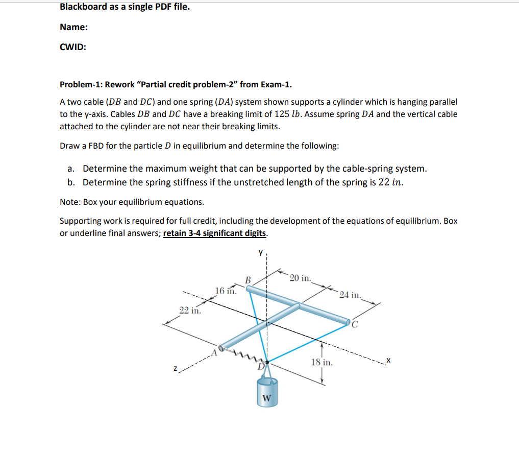 Solved Blackboard as a single PDF file. Name: CWID: | Chegg.com