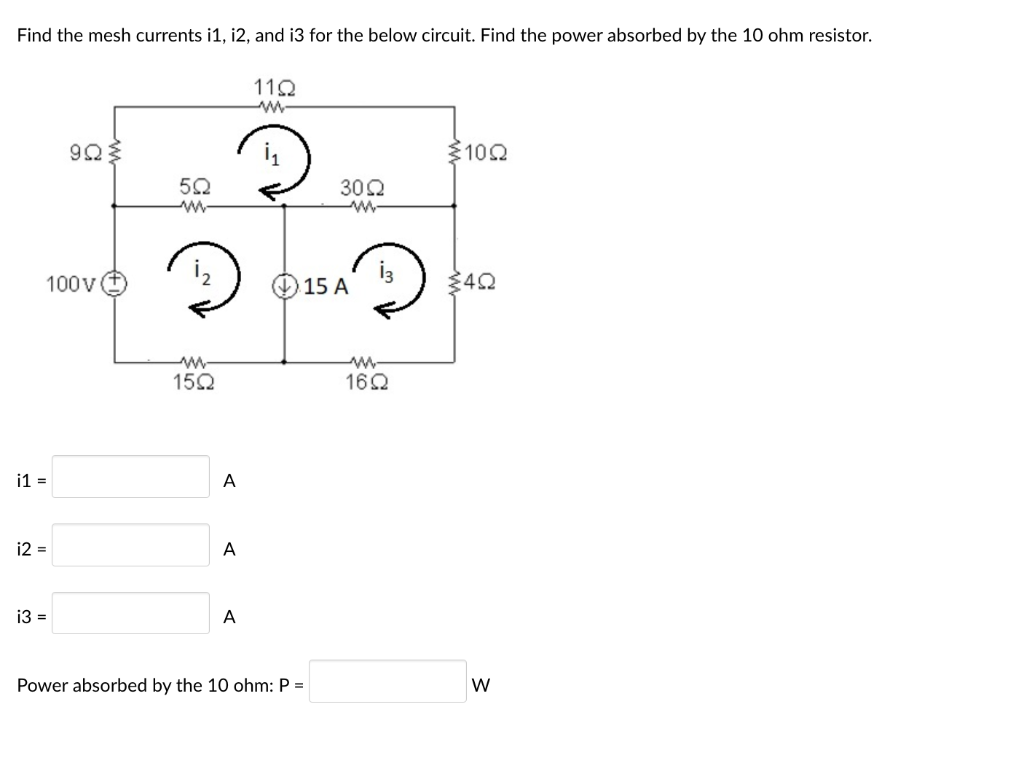 Solved Find the mesh currents i1, i2, and i3 for the below | Chegg.com