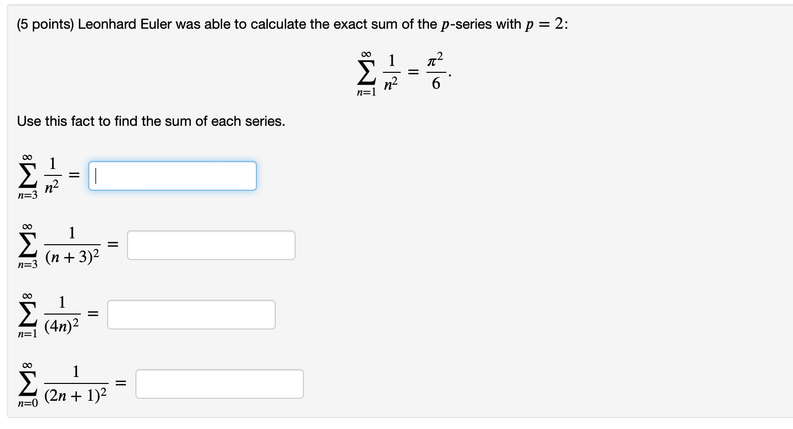 Solved (5 points) Leonhard Euler was able to calculate the | Chegg.com