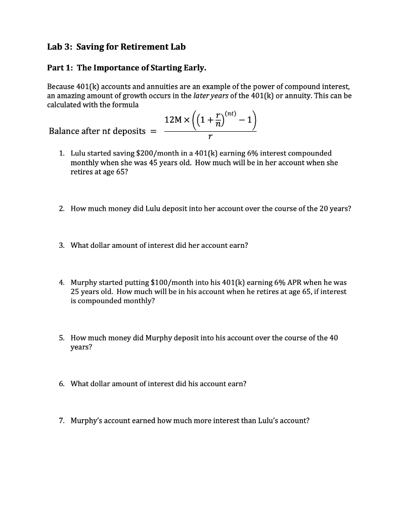 Solved Lab 3: Saving for Retirement Lab Part 1: The | Chegg.com