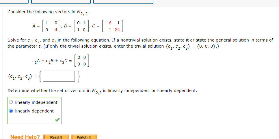 Solved Consider the following vectors in M2,2. | Chegg.com