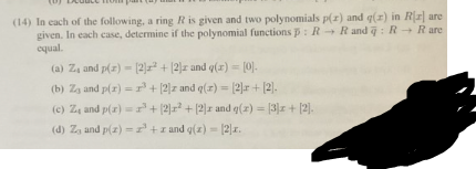 Solved 14) In each of the following, a ring R is given and | Chegg.com