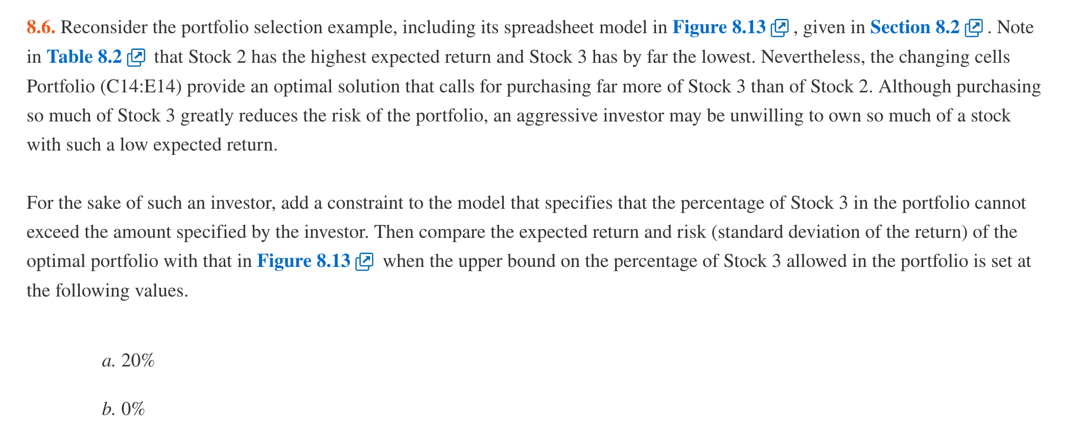 Solved 8.6. Reconsider the portfolio selection example, | Chegg.com